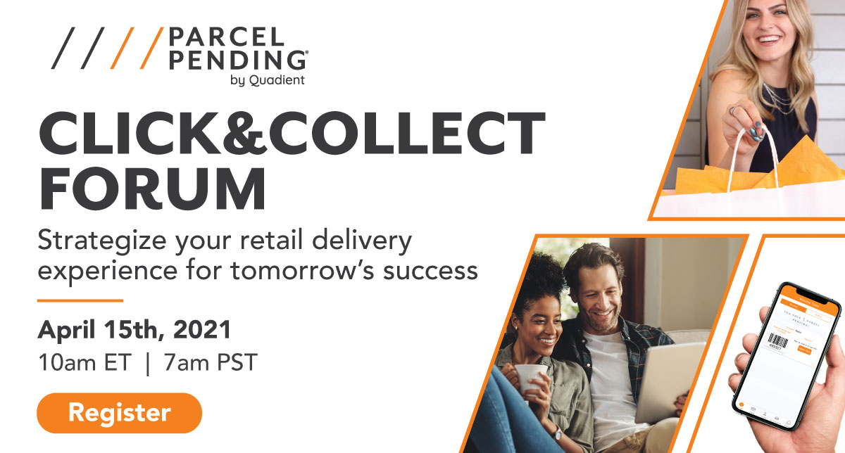 Parcel Pending by Quadient to Host Retail Trends Virtual Forum on April ...